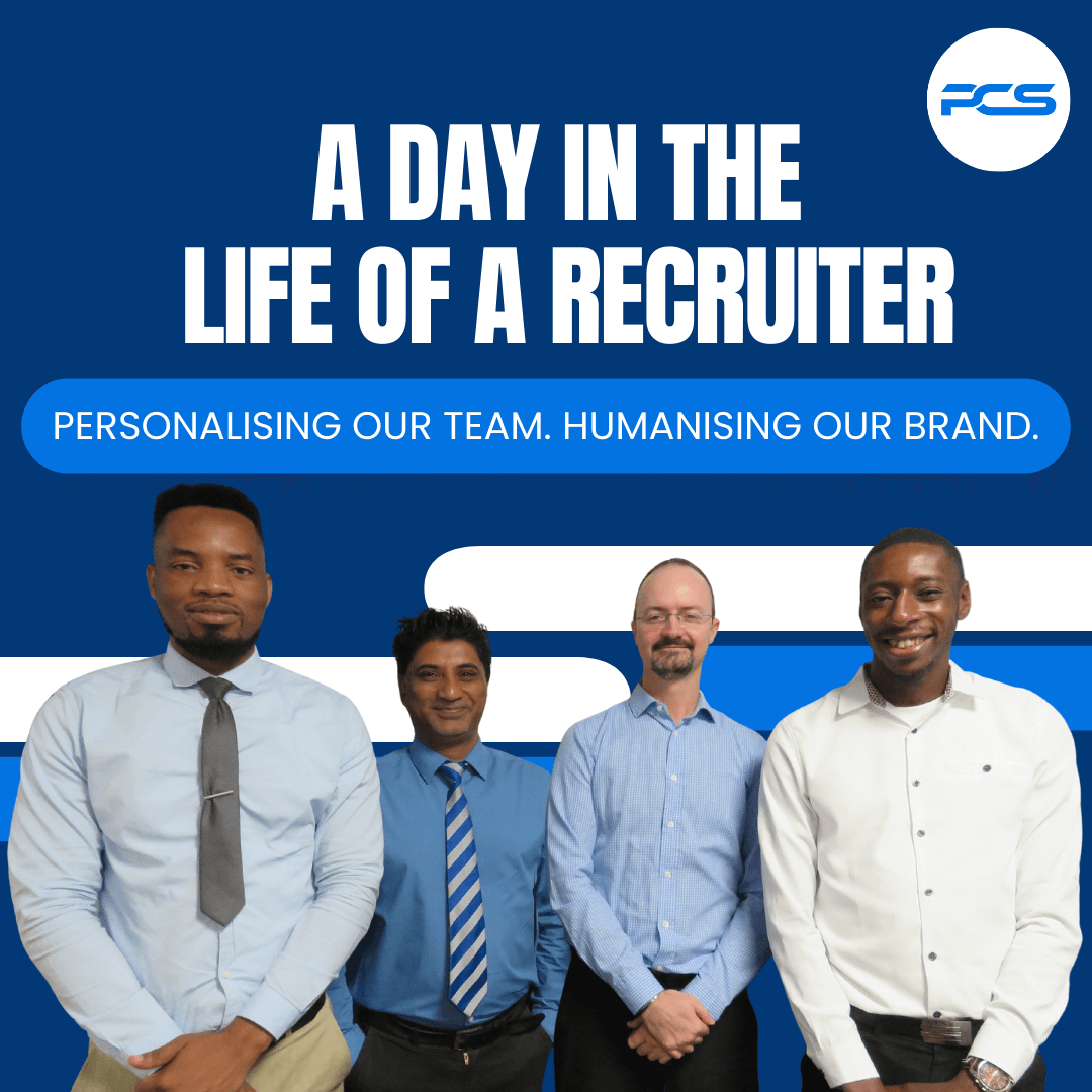 A Day in the Life of a Recruiter - PCS